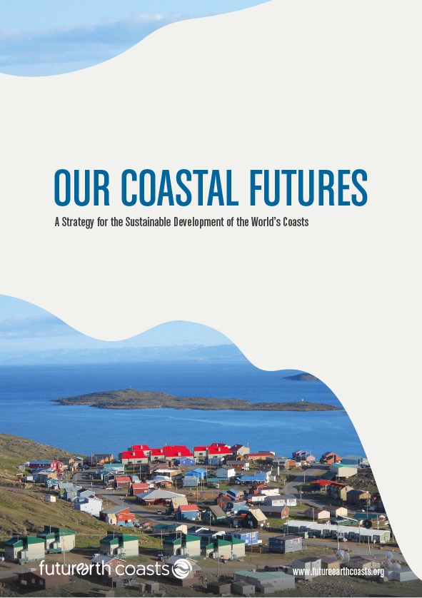 Transforming Our Coastal Futures through Partnerships to foster ...